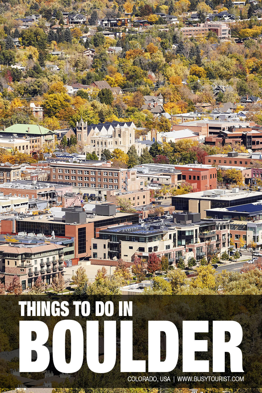 30 Best & Fun Things To Do In Boulder (CO) - Attractions & Activities