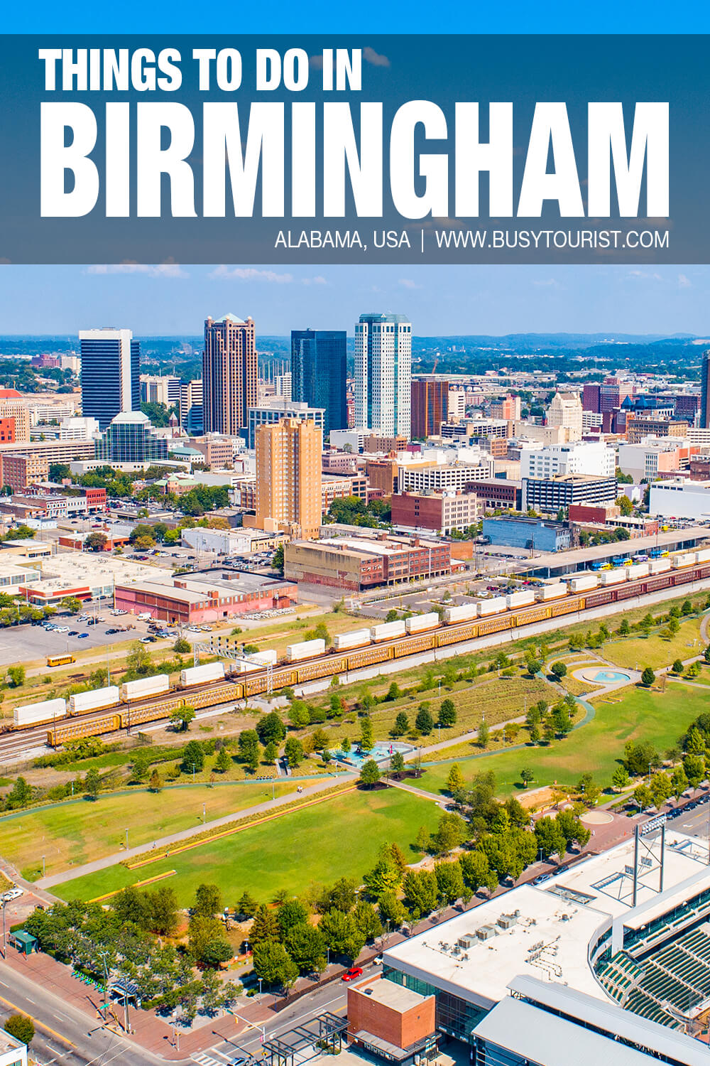 27 Best & Fun Things To Do In Birmingham (AL) - Attractions & Activities