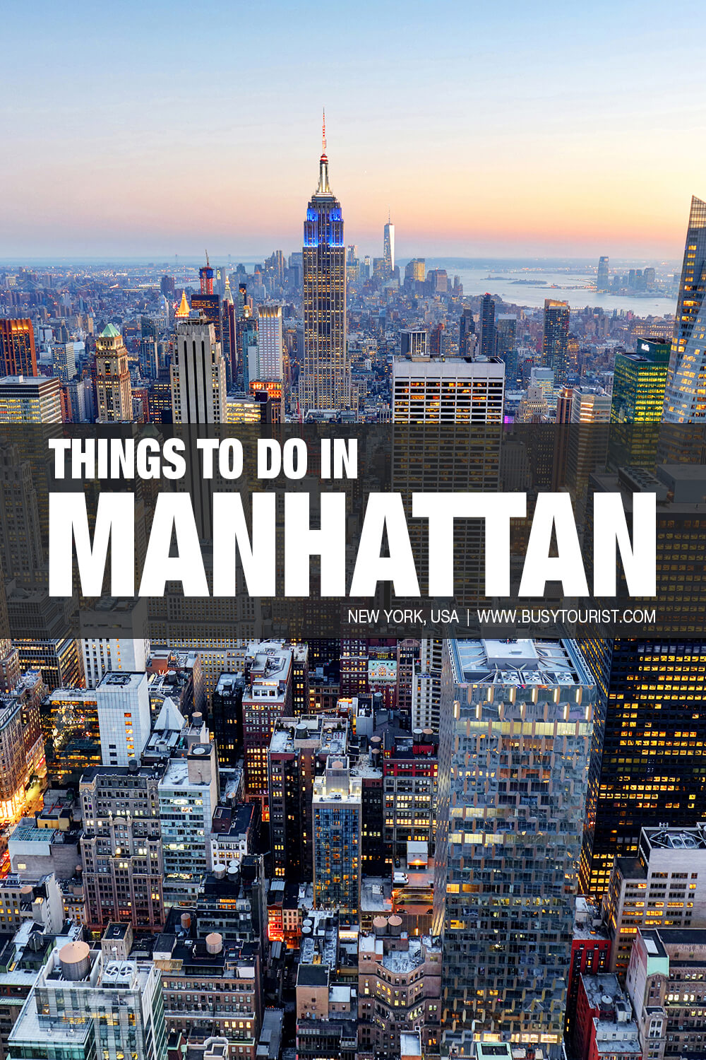 27 Best & Fun Things To Do In Manhattan (NY) - Attractions & Activities